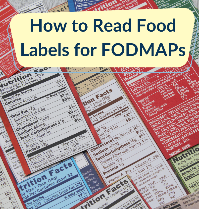 Mastering Food Labels: How to Spot Hidden FODMAPs and Avoid Triggers ...